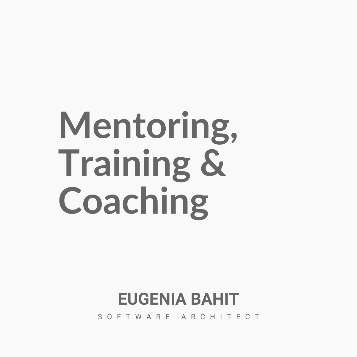 Mentoring, training and software engineering coaching
